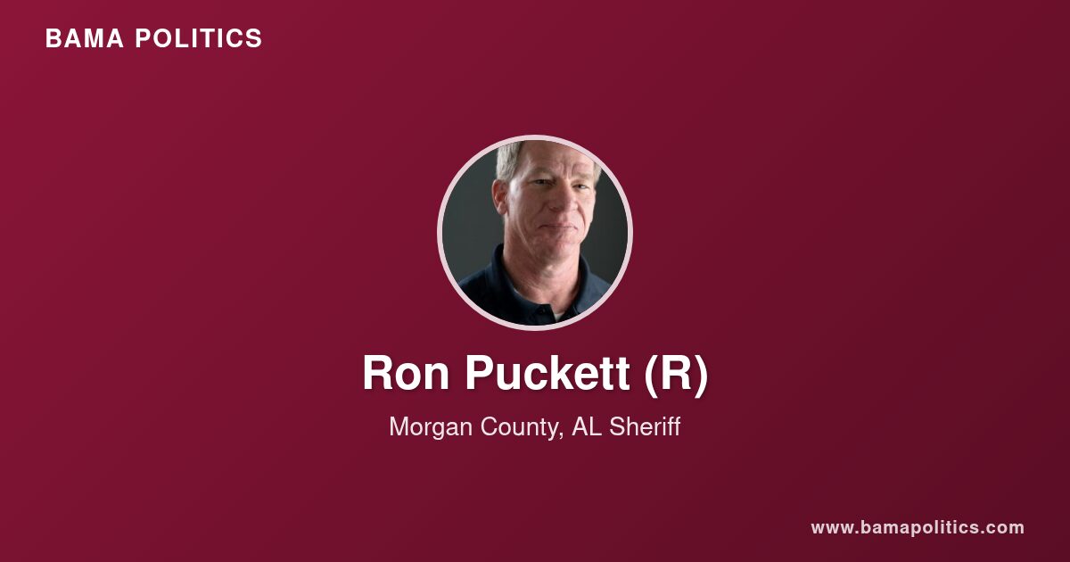 Ron Puckett, Sheriff of Morgan County, AL | Bama Politics