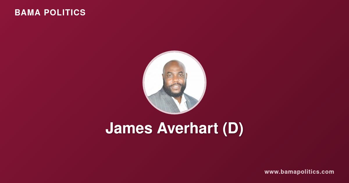 James Averhart - Alabama Political Profile | Bama Politics