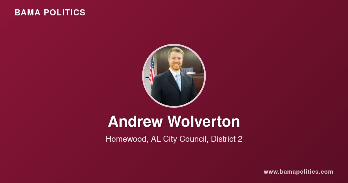 Andrew Wolverton, Council Member of Homewood, AL for District 2 | Bama ...