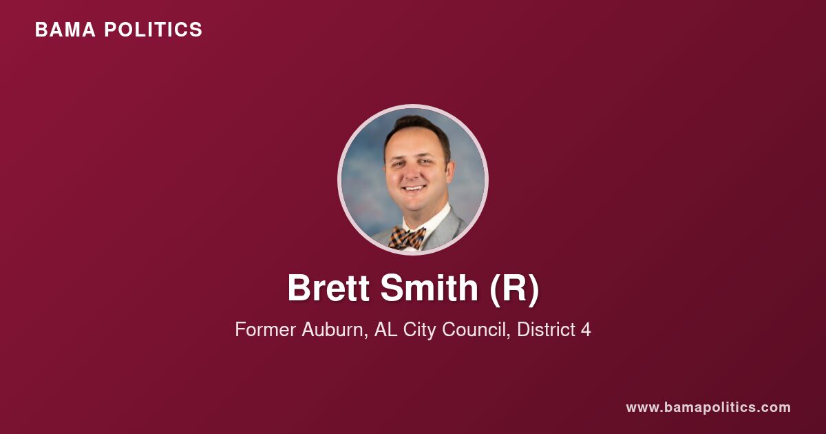 Brett Smith - Alabama Political Profile | Bama Politics