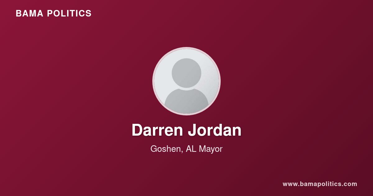 Darren Jordan, Mayor of Goshen, AL | Bama Politics