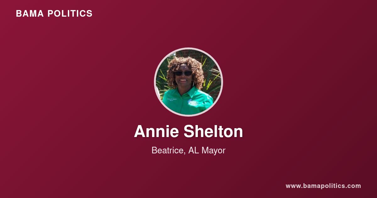 Annie Shelton, Mayor of Beatrice, AL | Bama Politics