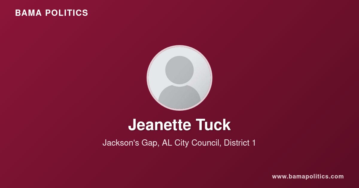 Jeanette Tuck, Council Member of Jackson’s Gap, AL for District 1 ...