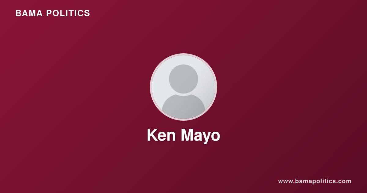 Ken Mayo - Alabama Political Profile | Bama Politics