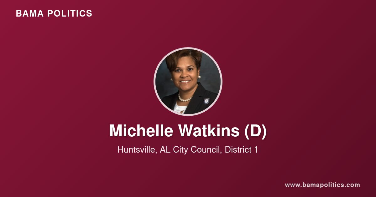Michelle Watkins, Board of Education Member of Huntsville, AL for ...