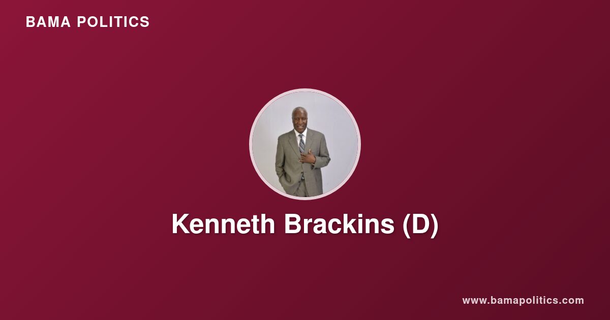 Kenneth Brackins - Alabama Political Profile | Bama Politics