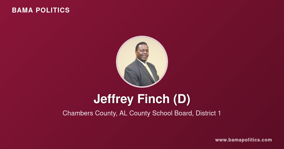 Jeffrey Finch, Board of Education Member of Chambers County, AL for ...