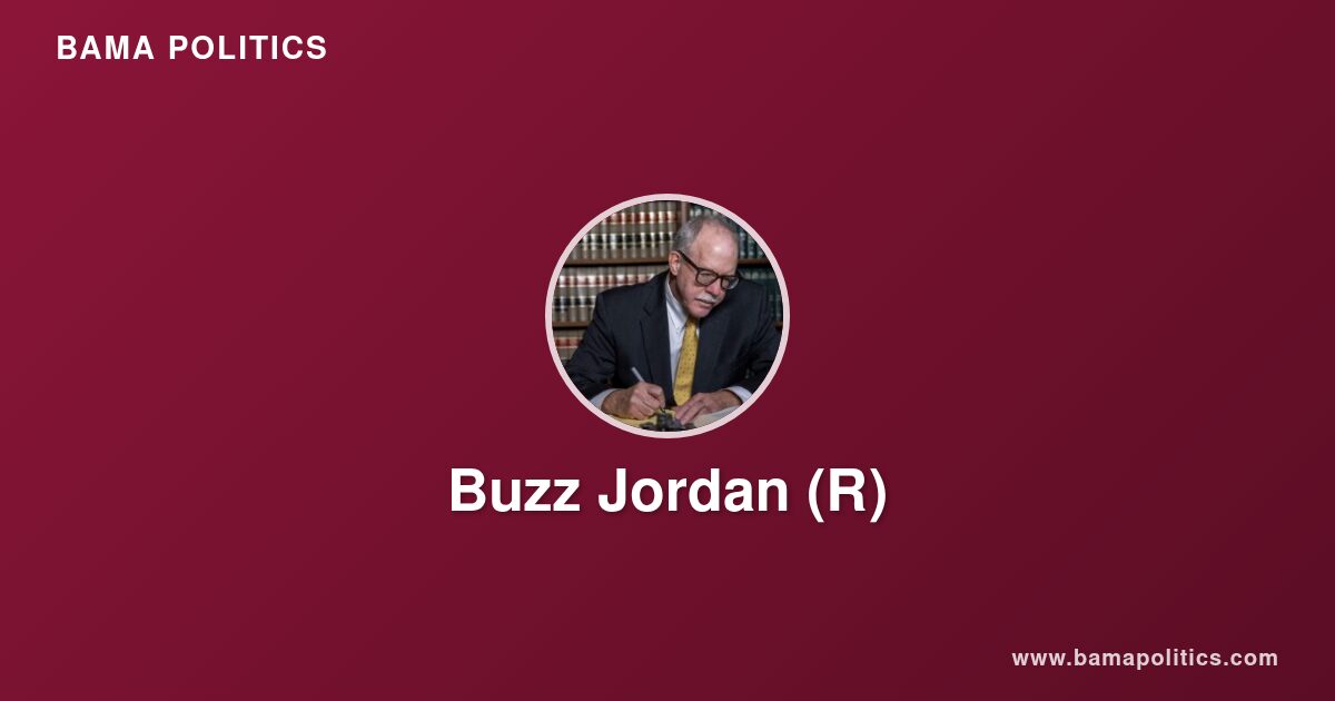 Buzz Jordan - Alabama Political Profile | Bama Politics