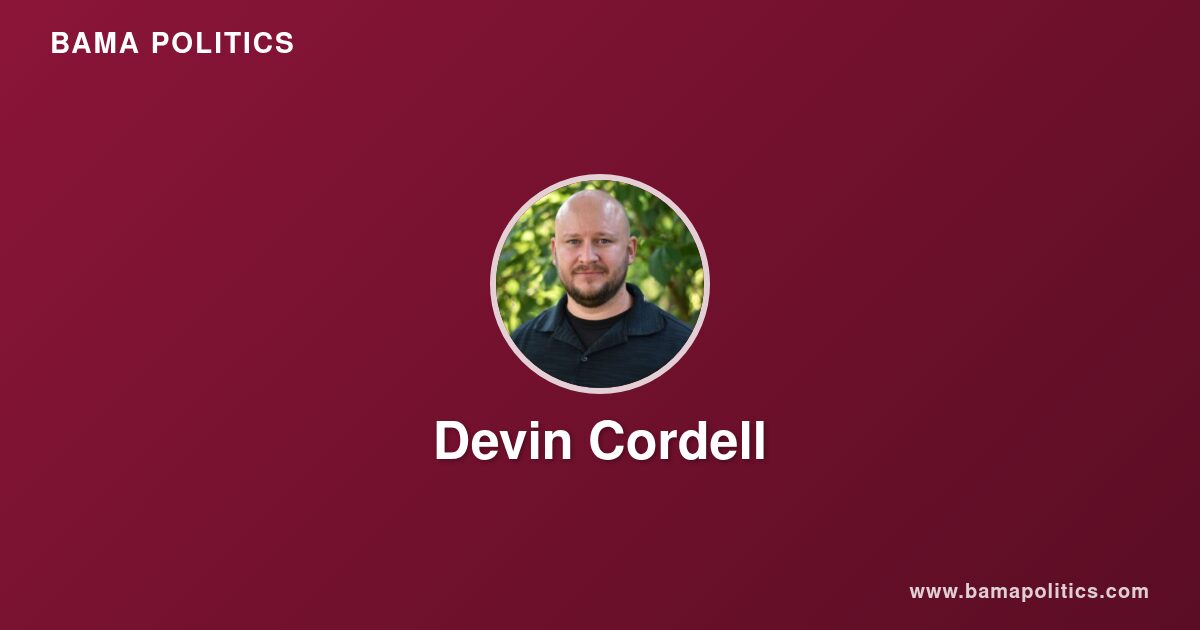 Devin Cordell - Alabama Political Profile | Bama Politics